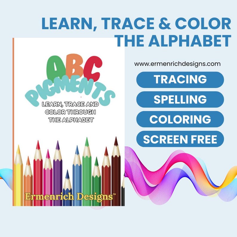 ABC Pigments: Learn, Trace and Color Through the Alphabet Activity ...