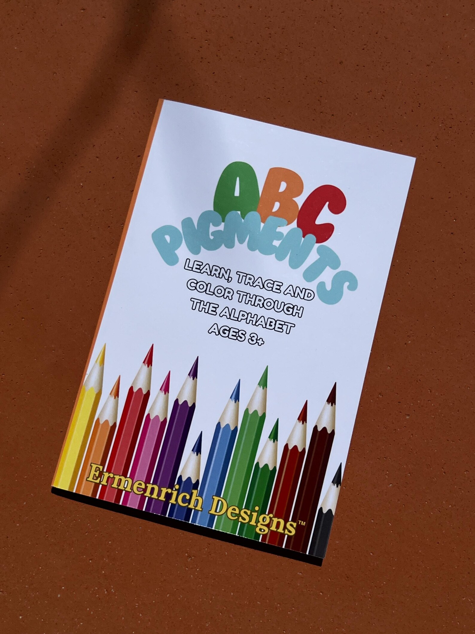 ABC Pigments: Learn, Trace and Color Through the Alphabet Activity ...