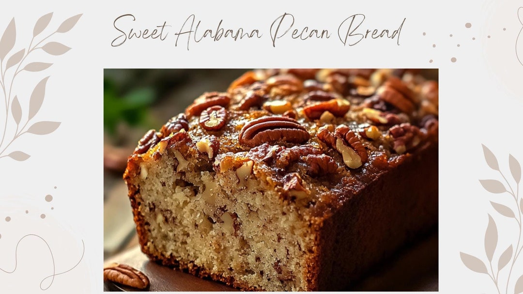 Sweet Alabama Pecan Bread Recipe, Easy Recipe, Dinner Recipe, Party ...