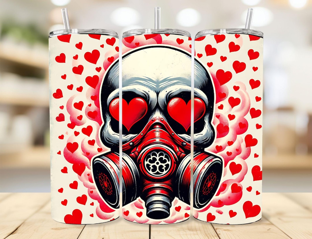 Love is in the Air Skull Gas Mask Tumbler Wrap – Valentine's Day ...