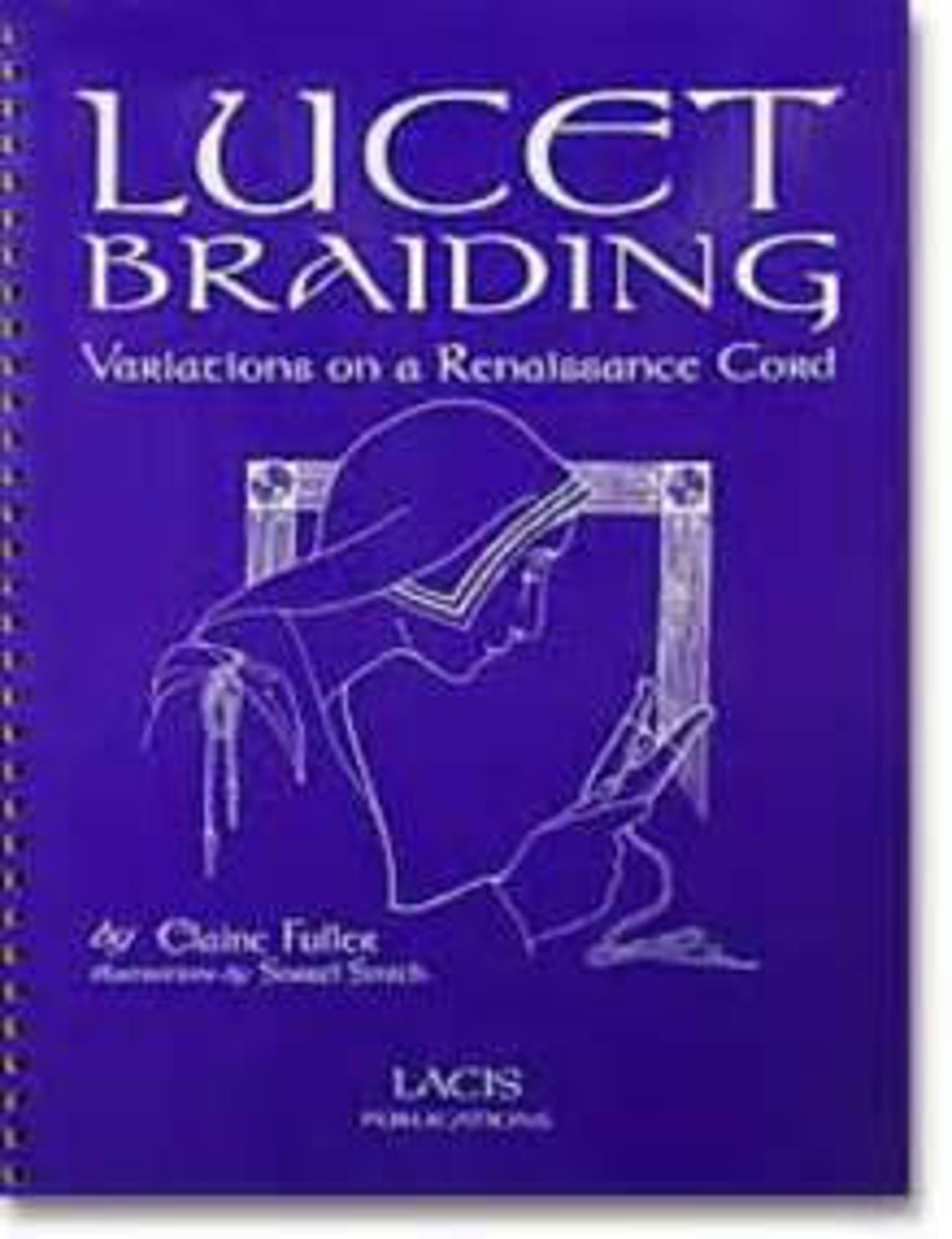 Books on Braiding Lucet Braiding Braids & Beyond the Book of Braids ...
