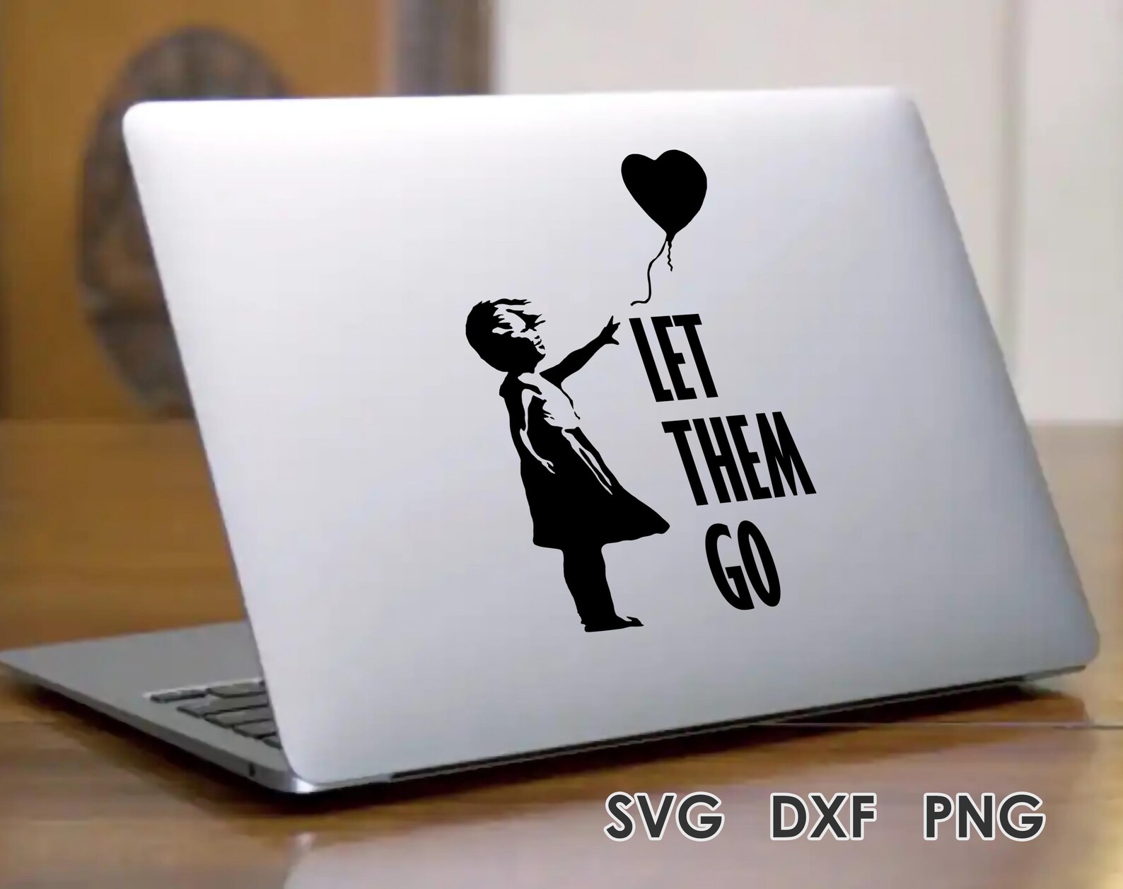 Banksy Girl Let Them Go Svg Png Dxf, Banksy Girl With Red Balloon Svg ...