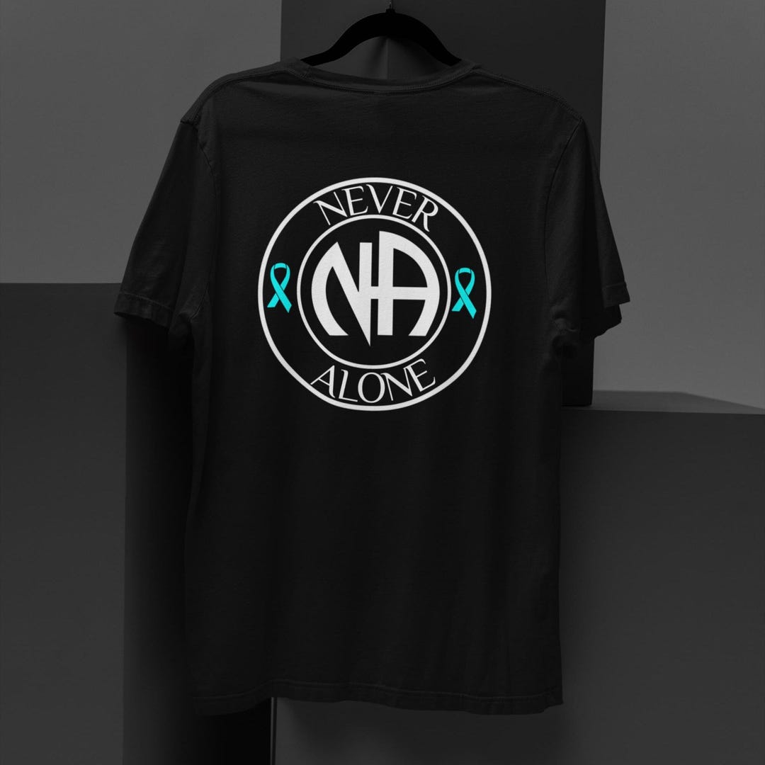 Never Alone T-shirt | Recovery Awareness Tee | Sobriety Support Gift ...
