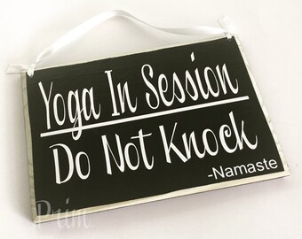 8x6 Yoga In Session Please Enter Quietly Custom Wood Sign | Etsy