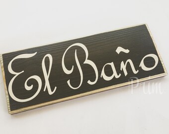14x4 El Bano Custom Wood Sign Spanish Restroom Bathroom Bath | Etsy