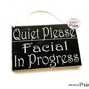8x6 Quiet Please Facial in Progress Custom Wood Sign Soft Voices Spa ...