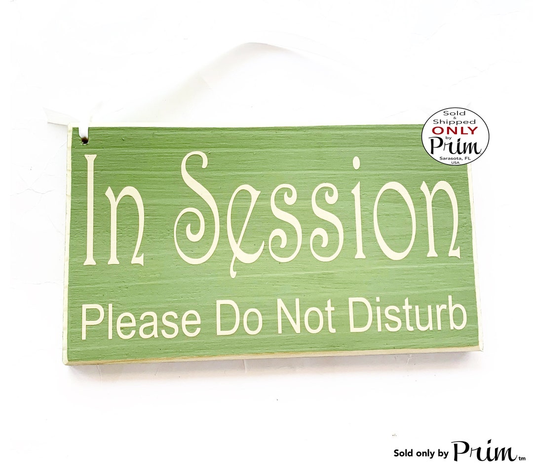 10x6 in Session Please Do Not Disturb Custom Wood Sign Counselor ...