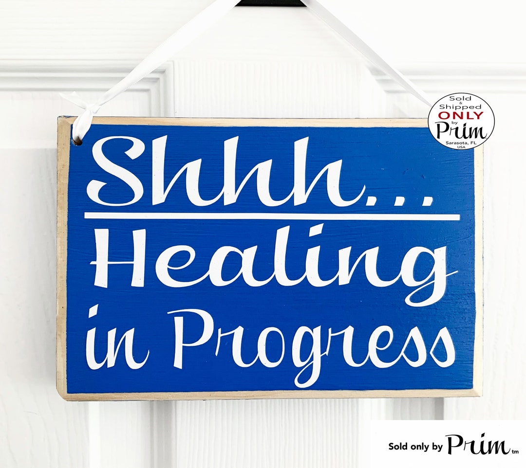8x6 Shhh Healing in Progress Custom Wood Sign | Speak Softly Please Do ...
