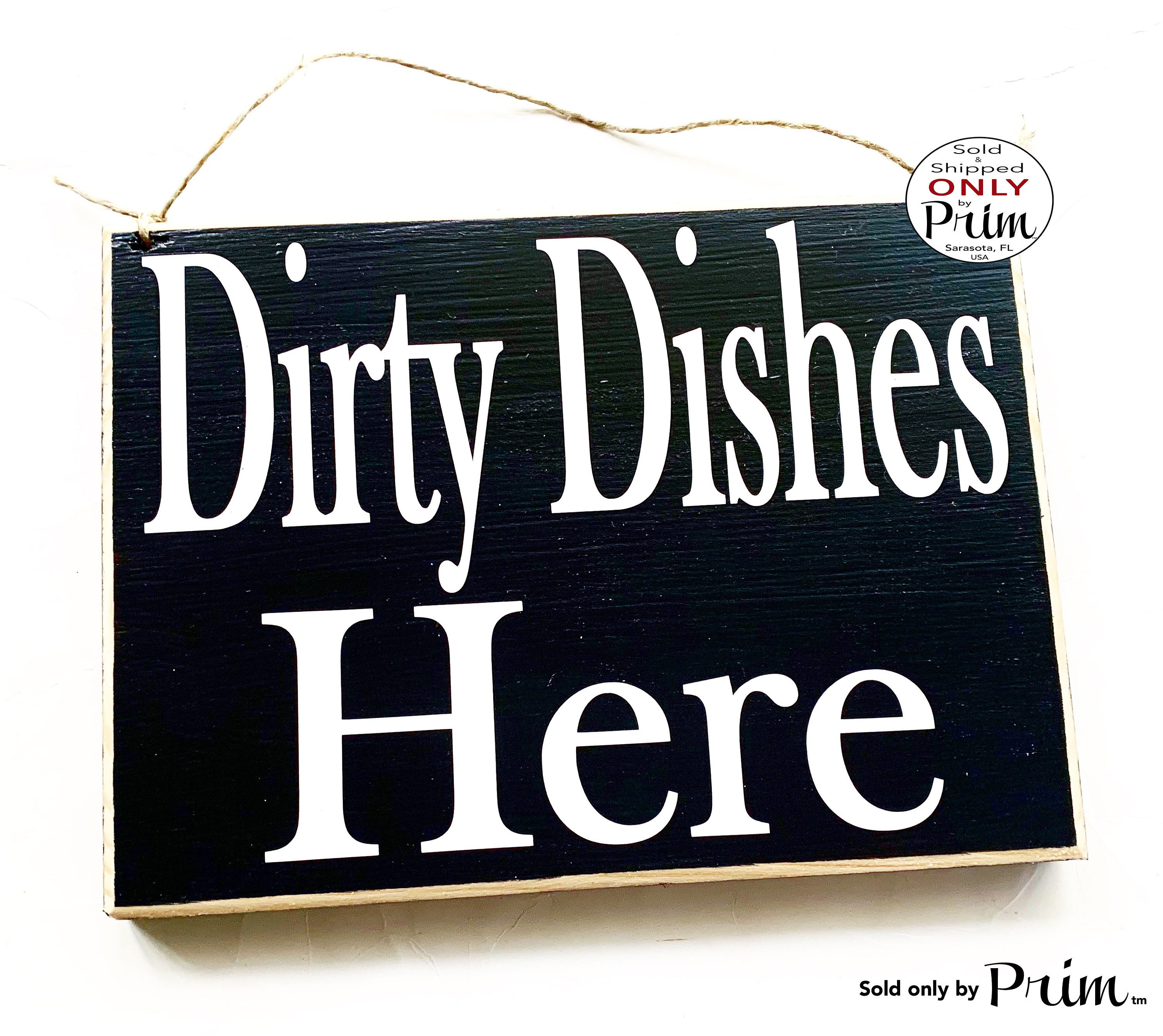 10x8 Dirty Dished Custom Wood Sign Order Here Pick Up Around | Etsy