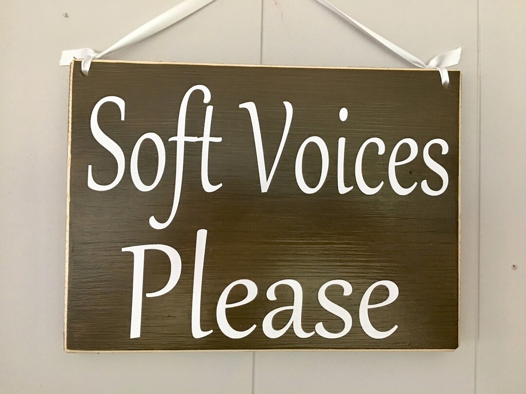 10x8 Soft Voices Please Therapy Spa Salon Custom Wood Sign Shhh Quiet ...
