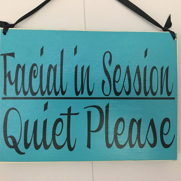 Facial in Progress Sign - Etsy