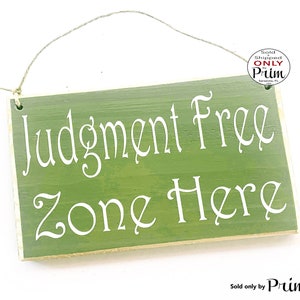 8x6 Judgment Free Zone Here Custom Wood Sign Namaste Drama Please Do ...