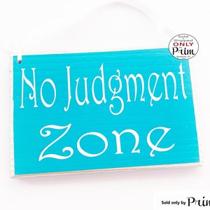 8x6 No Judgment Zone Custom Wood Sign Namaste Drama Free Please Do Not ...