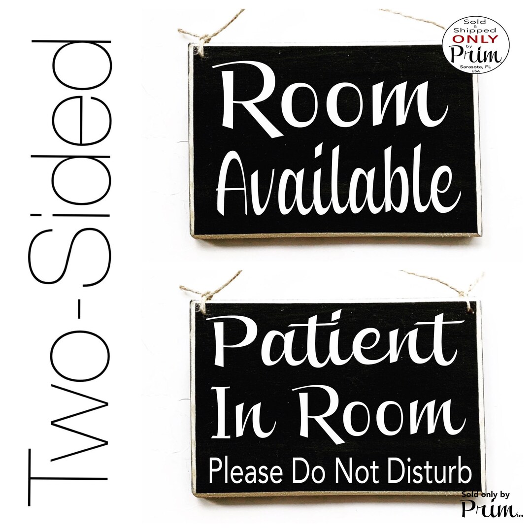 8x6 Room Available Patient in Room Please Do Not Disturb Custom Wood ...