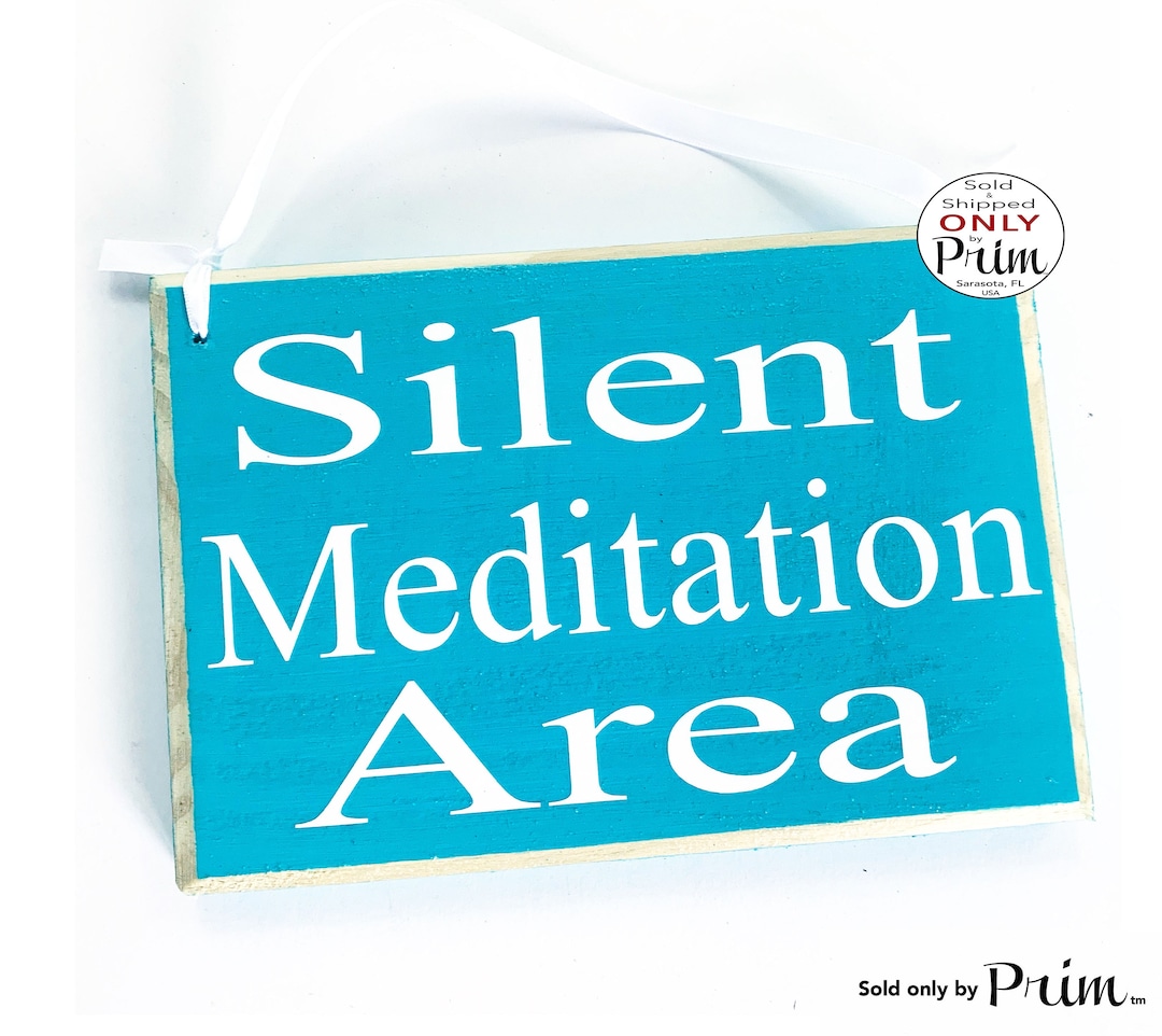 8x6 Silent Meditation Area Custom Wood Sign | in Progress Yoga ...