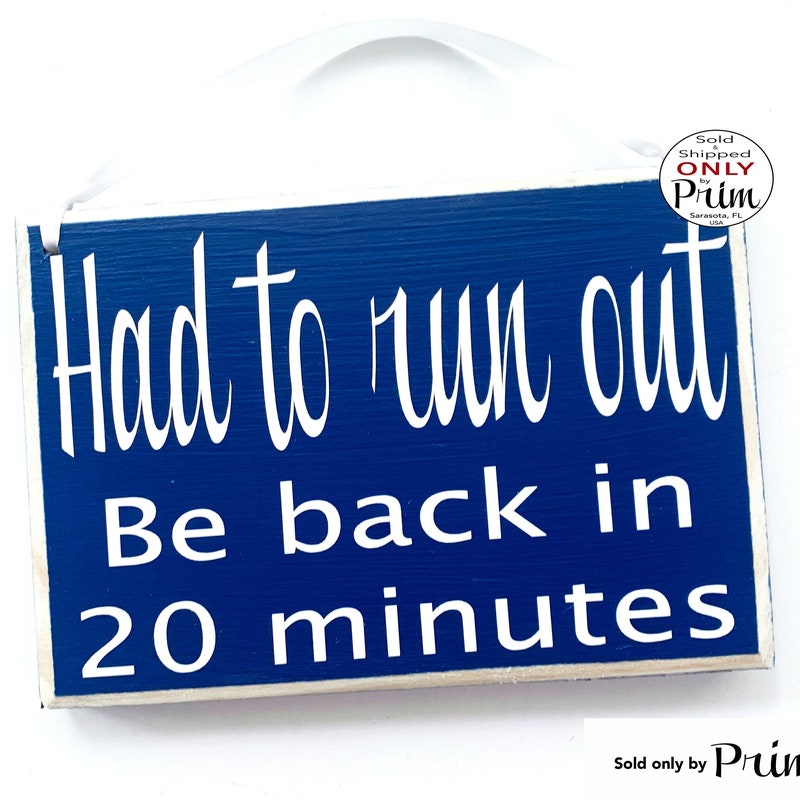 Be Back in 5 Minutes Sign - Etsy