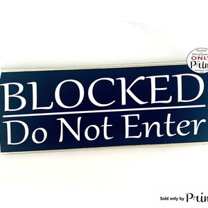 10x4 Blocked Do Not Enter Custom Wood Sign Not an Exit No Entry Private ...