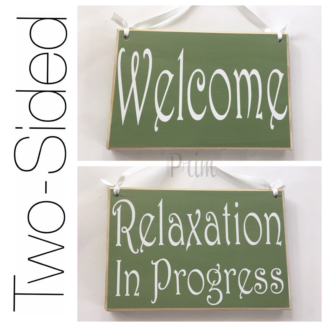 8x6 Relaxation in Progress Welcome Session Do Not Disturb Spa Salon Two ...