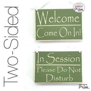 8x6 in Session Please Do Not Disturb Welcome Come on in Custom Wood ...