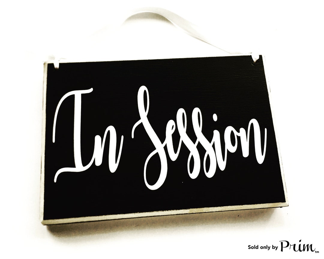 8x6 in Session Custom Wood Sign Busy Please Do Not Disturb in Progress ...