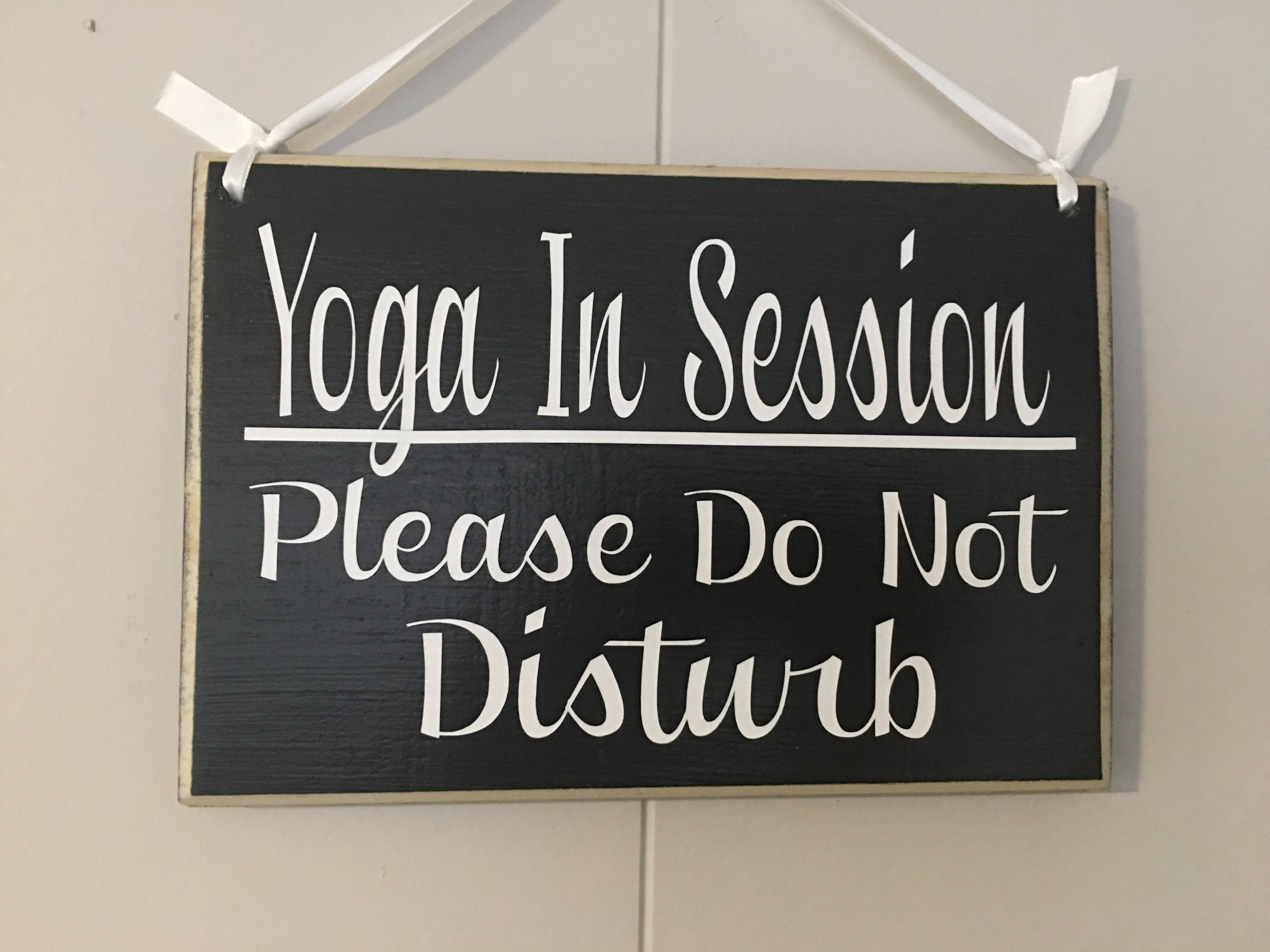 Yoga In Session Please Do Not Disturb 8x6 Custom Wood Sign | Etsy