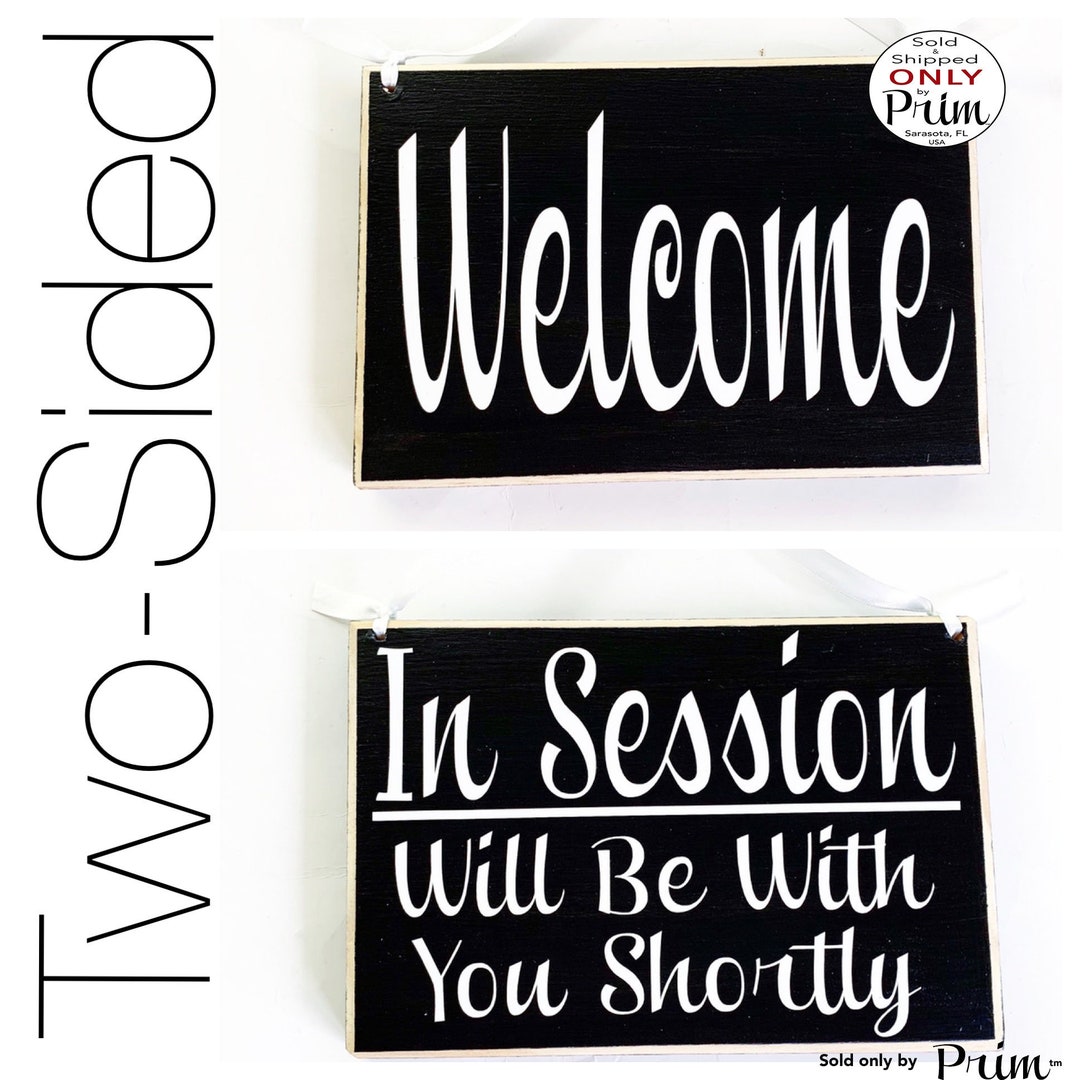 8x6 Welcome in Session Custom Wood Sign Please Do Not Disturb Be With ...