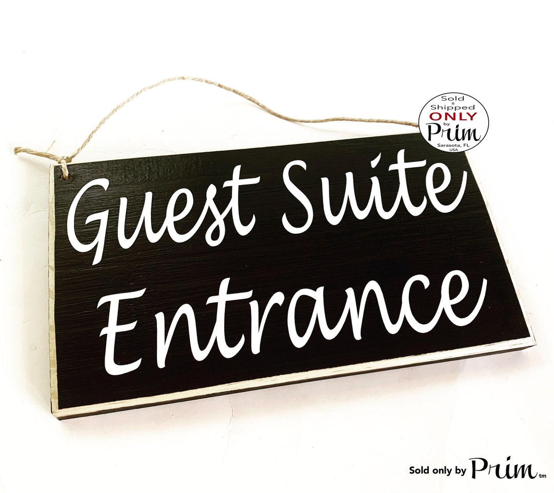 10x6 Guest Suite Entrance (choose Color) Custom Wood Sign Welcome Suite ...