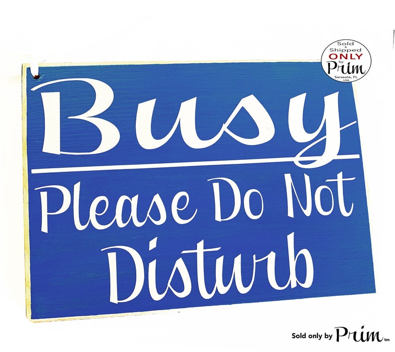 10x8 Busy Please Do Not Disturb Custom Wood Sign Meeting In Etsy