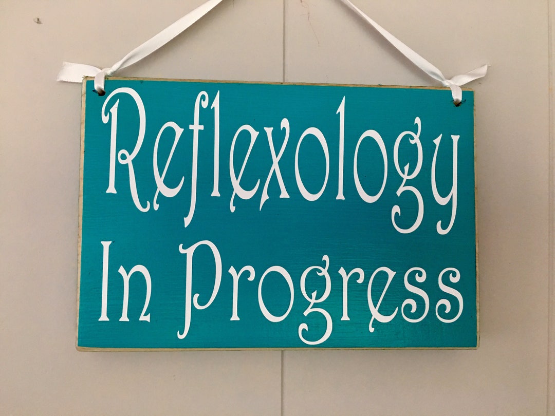 8x6 Reflexology in Progress Custom Wood Sign Session Please Do Not ...