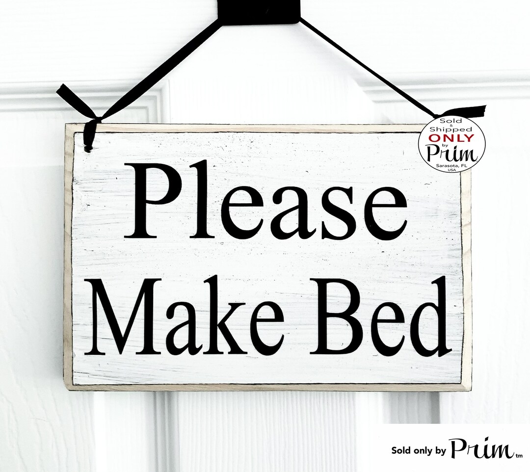 8x6 Please Make Bed Custom Wood Sign | Guest Suite Hotel Motel Suite ...