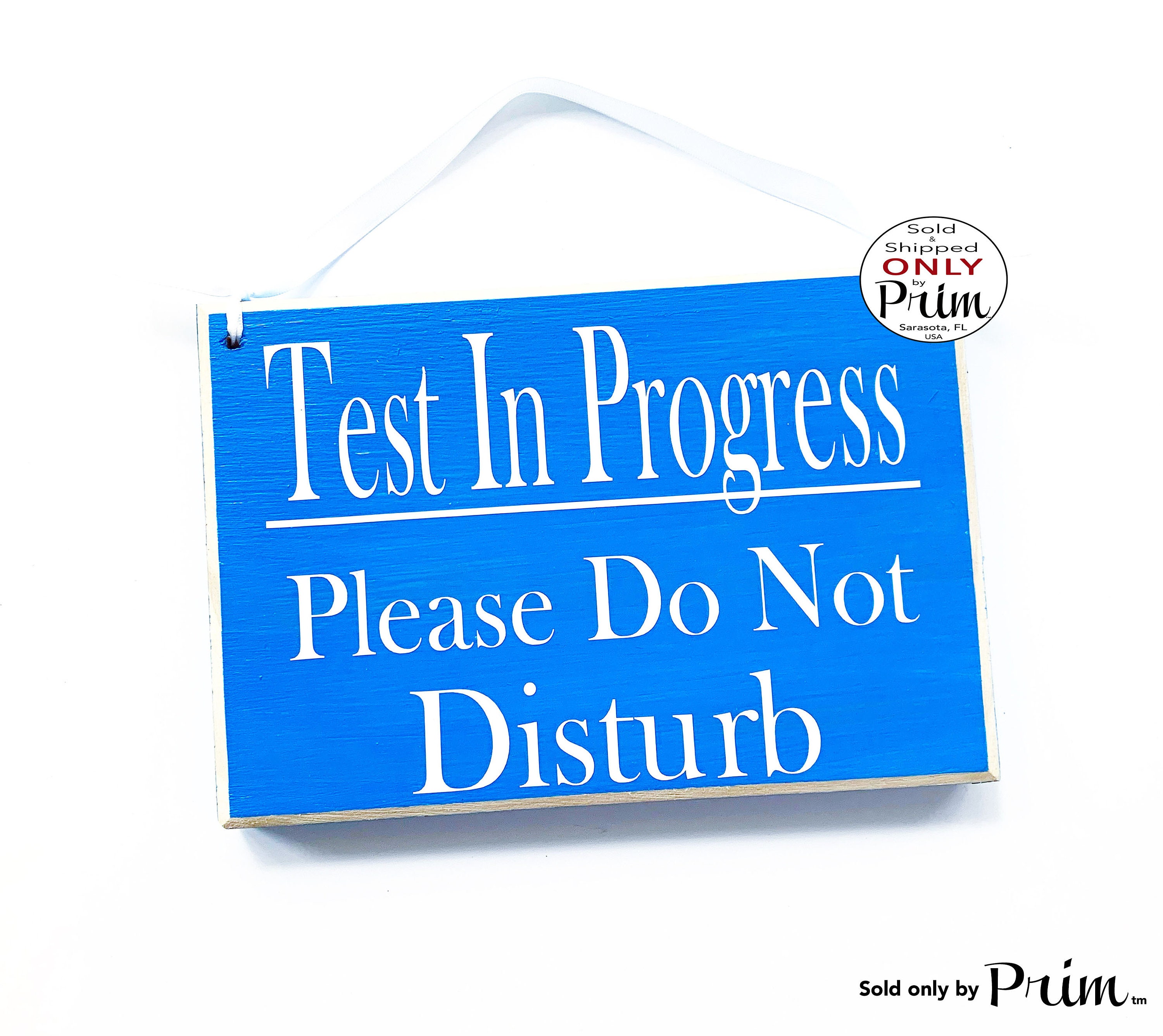 Quiet Please Testing In Progress Sign