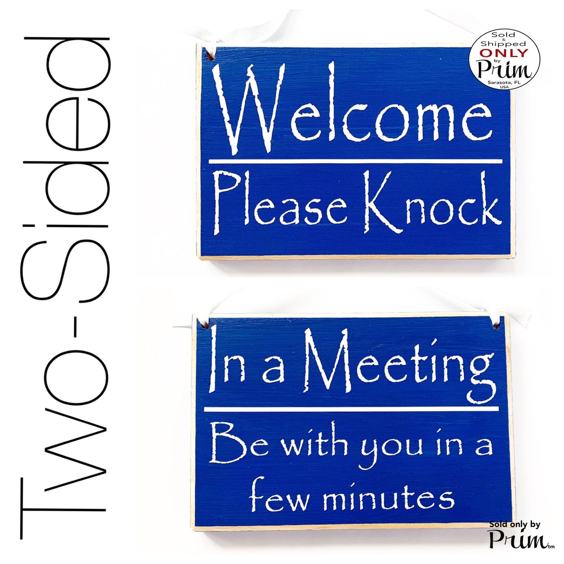 Two Sided 8x6 Welcome Please Knock in a Meeting Be With You in - Etsy