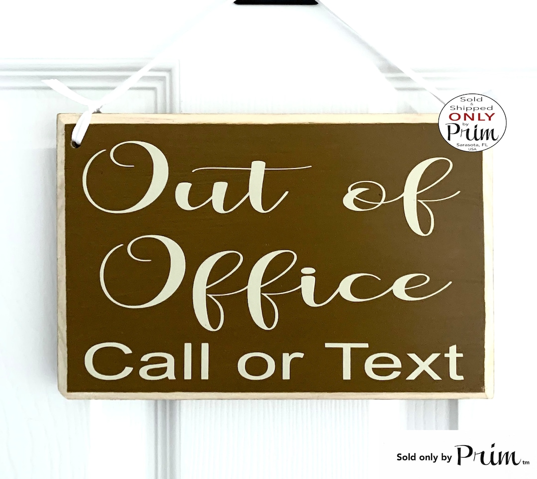 8x6 Out of Office Call or Text Custom Wood Sign Gone for the Day Be ...