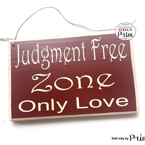 8x6 Judgment Free Zone Only Love Custom Wood Sign Namaste Drama Please ...