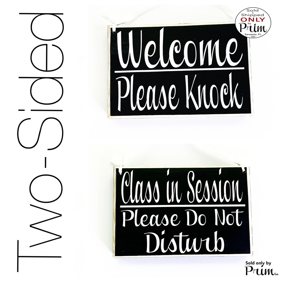 8x6 Welcome Please Knock Class in Session Please Do Not Disturb Custom ...