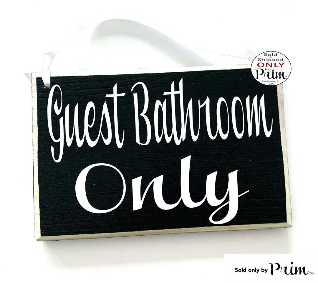 8x6 Guest Bathroom Only Custom Wood Sign | Bathroom Restroom Outhouse ...