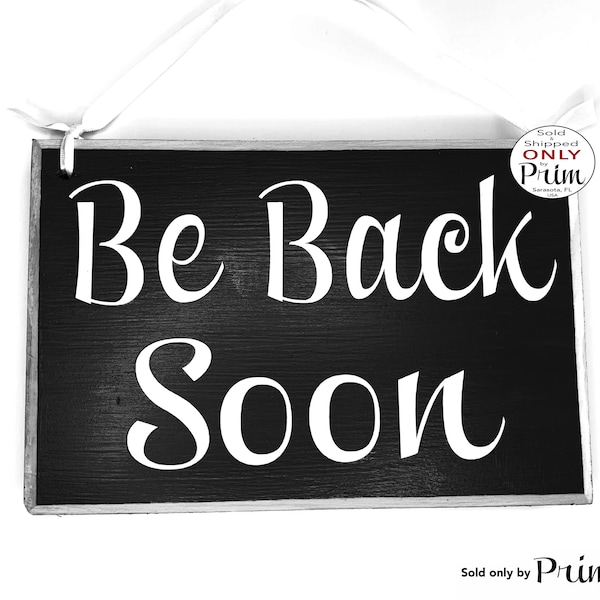 Be Back Shortly Sign - Etsy