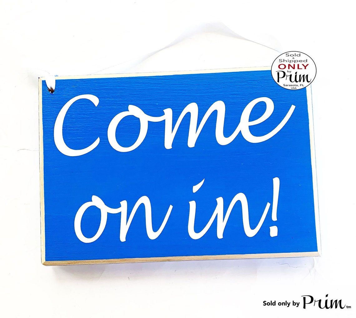 8x6 Come On In Welcome Custom Wood Sign We Are Open Office | Etsy