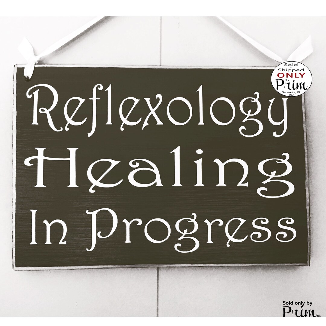 10x8 Reflexology Healing in Progress Custom Wood Sign Session Please Do ...