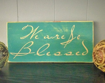 We Are so Blessed | Etsy