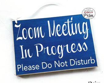 Zoom Meeting in Session Door Sign - Etsy