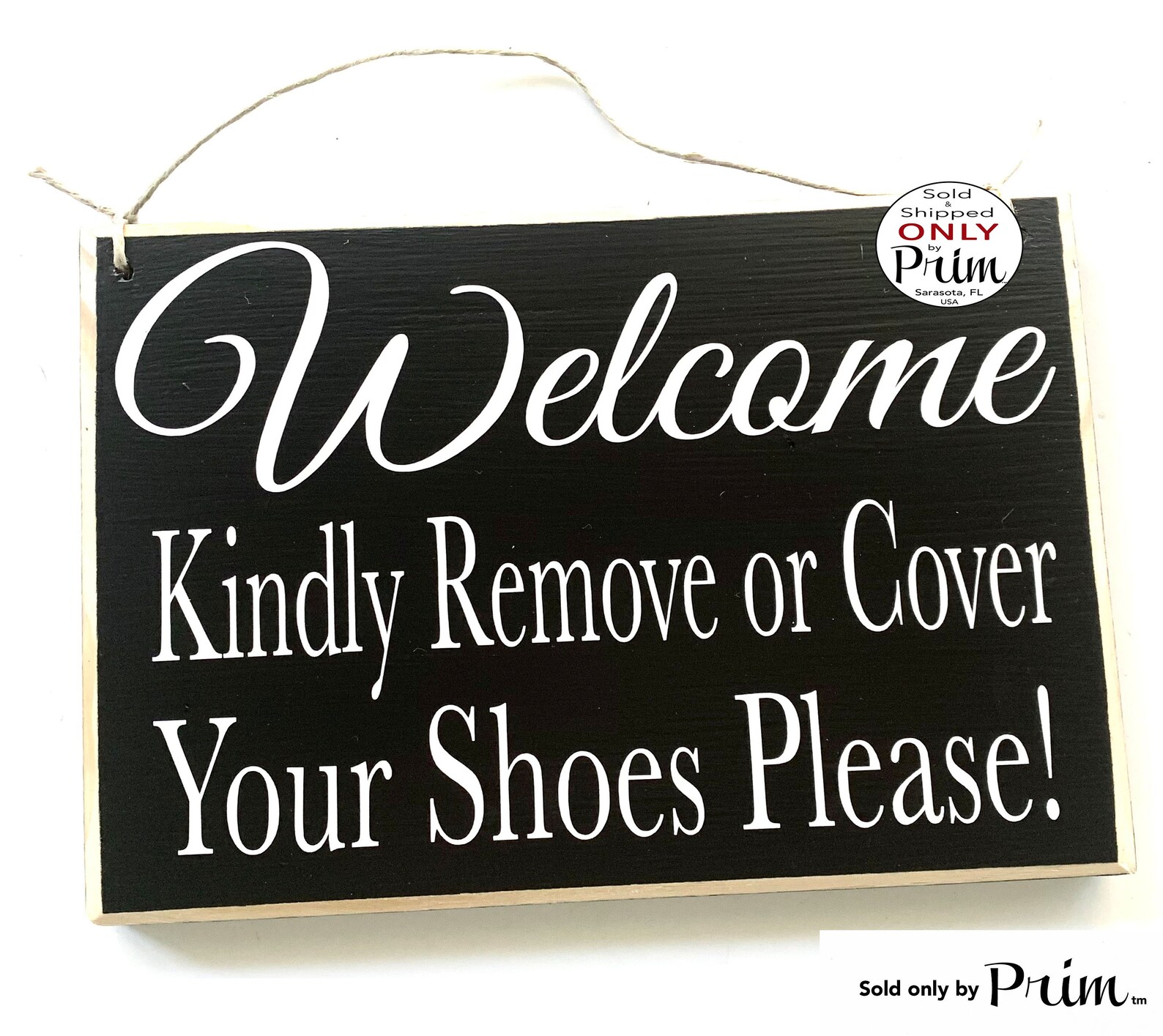 10x8 Welcome Kindly Remove or Cover Your Shoes Please Custom - Etsy