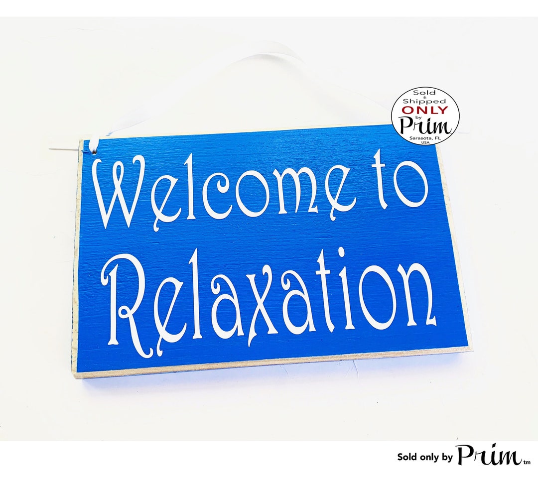 8x6 Welcome to Relaxation Custom Wood Sign in Session Please Do Not ...