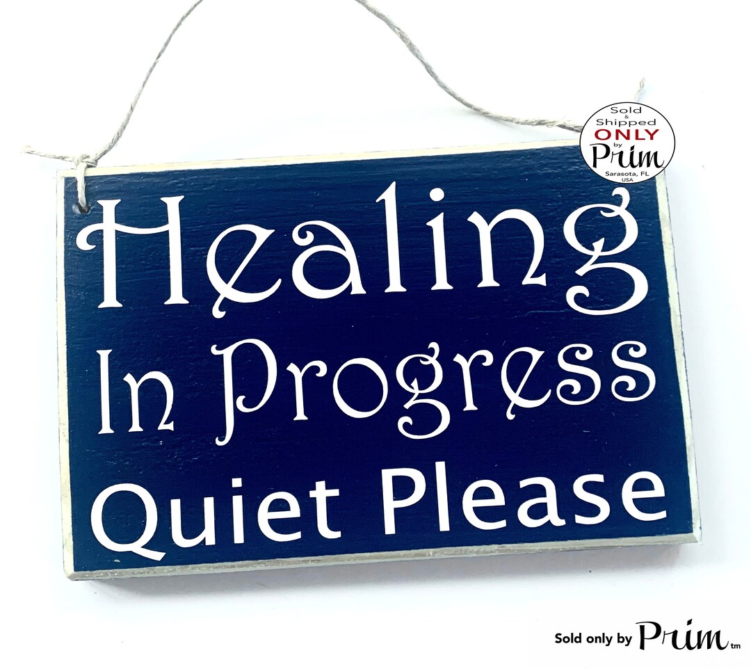 8x6 Healing in Progress Quiet Please Custom Wood Sign | Please Do Not ...