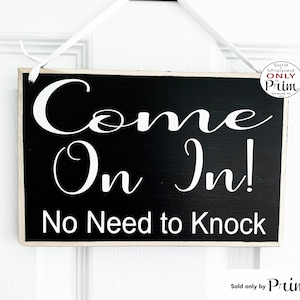 8x6 Come on in No Need to Knock Custom Wood Sign Front Door Spa Office ...