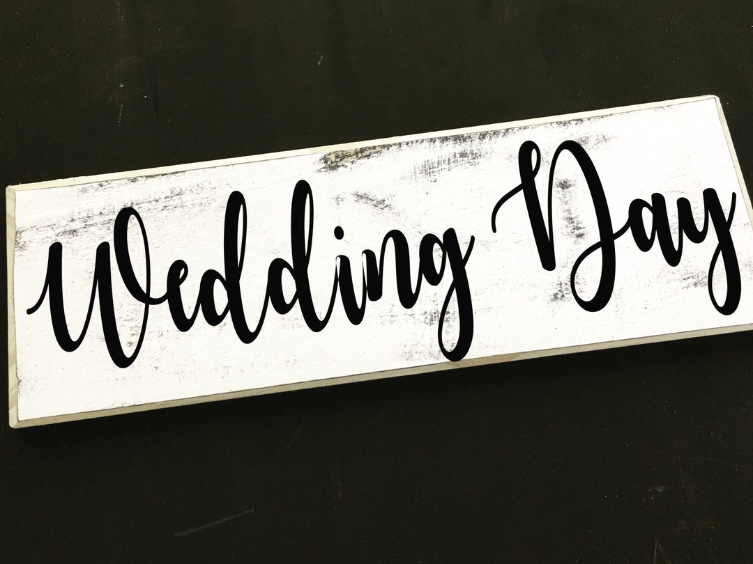 16x8 Wedding Day Custom Handmade Sign choose Color Love Quote ...