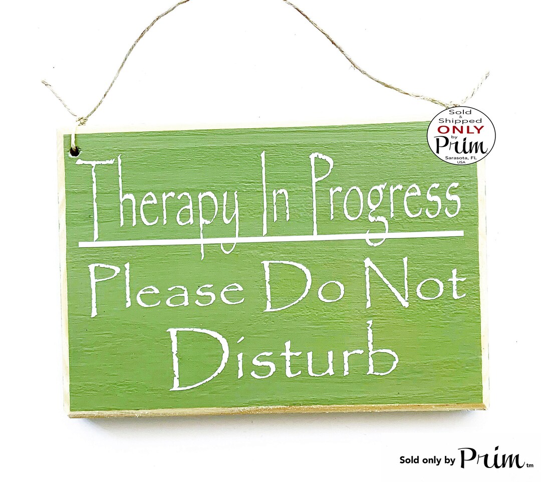 8x6 Therapy in Progress Please Do Not Disturb Custom Wood Sign Doctor ...