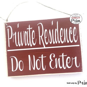 8x6 Private Residence Do Not Enter Custom Wood Door Sign Guest House ...