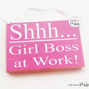 Shhh Girl Boss at Work 8x6 Custom Wood Sign in Session Progress Meeting ...