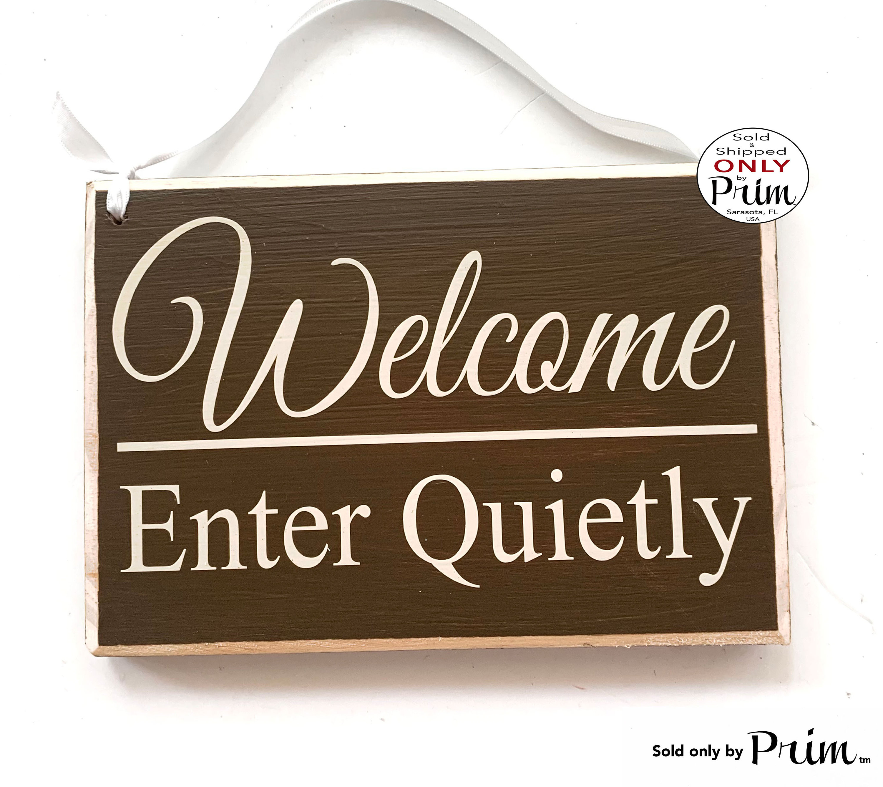 Enter Quietly